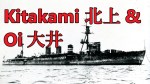 IJN Torpedo Cruisers: Kitakami & Oi – Fair Winds & Following Seas